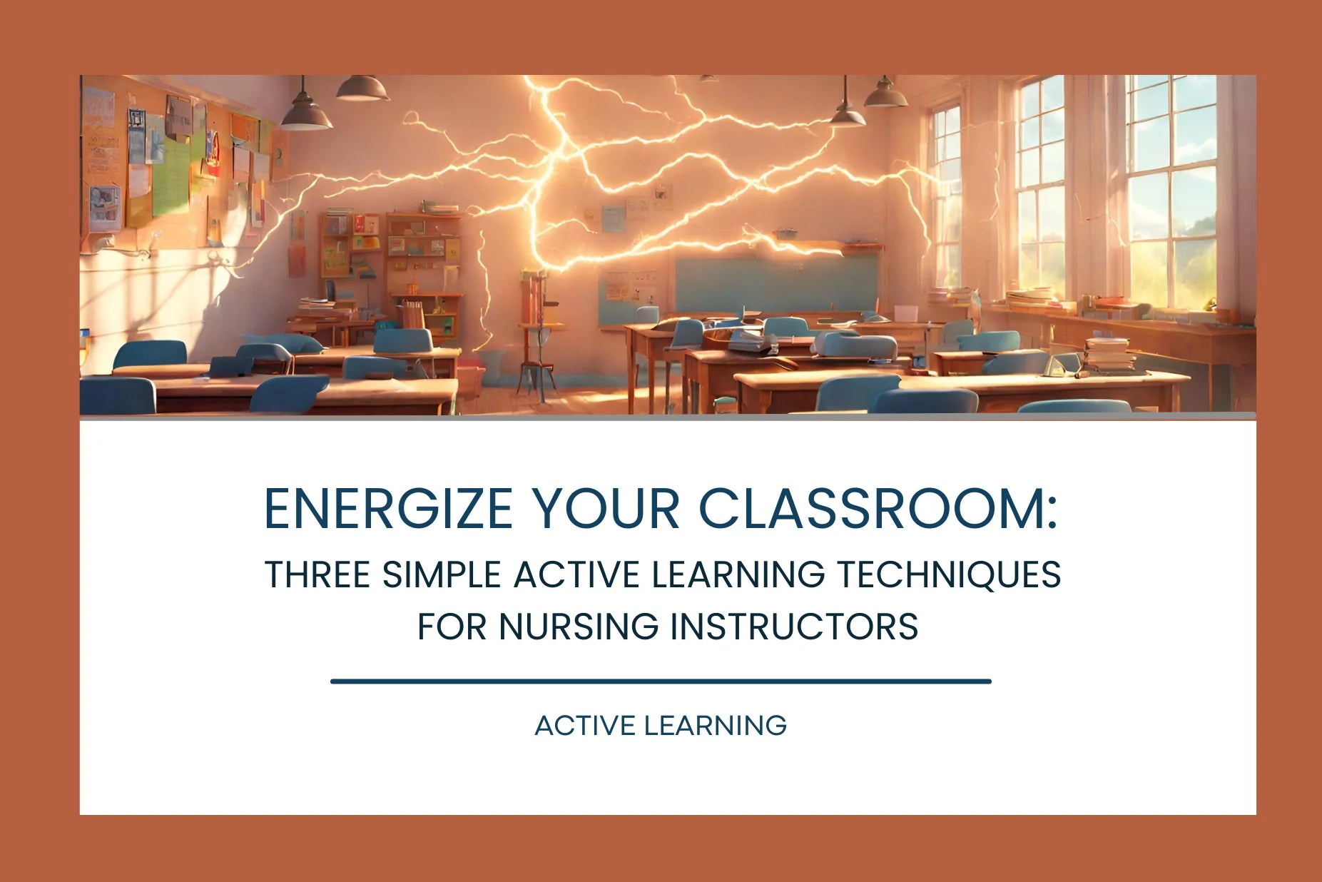 Energize your Classroom: Three Simple Active Learning Techniques for N ...